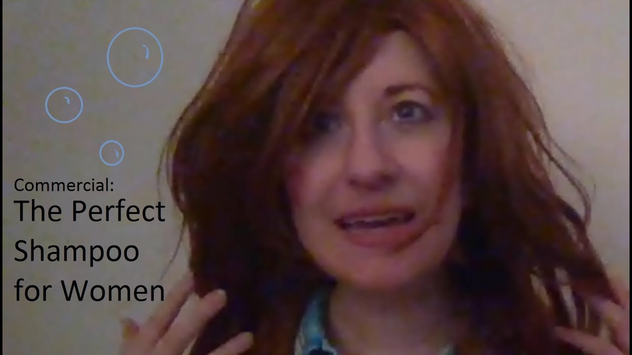 Commercial: The Perfect Shampoo for Women (Comedy Skit) - YouTube