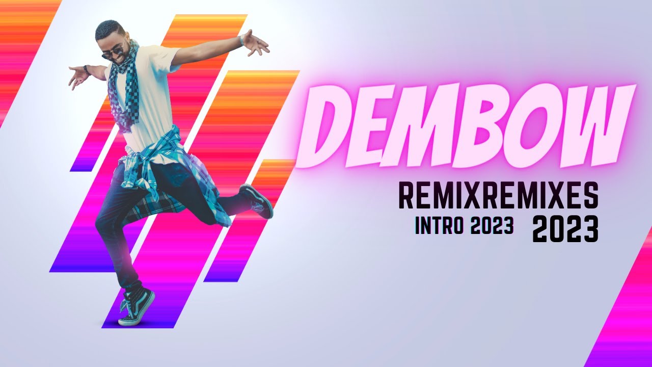 PACK DE DEMBOW EN INTRO 2023. DEMBOW EN INTRO 2023PARA DJ. DEMBOW PARA ...