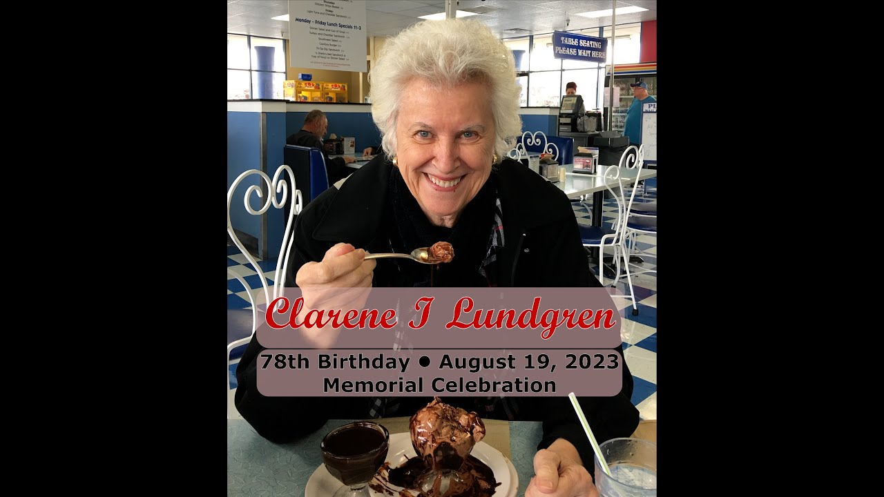 Clarene (Terri) I. Lundgren' s78th Birthday Memorial Celebration Aug 19 ...