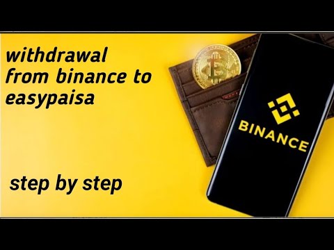 How withdrawal from binance to easypaisa🤔. withdrawal process step by ...