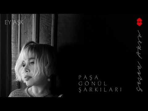Sezen Aksu - Ey Aşk 