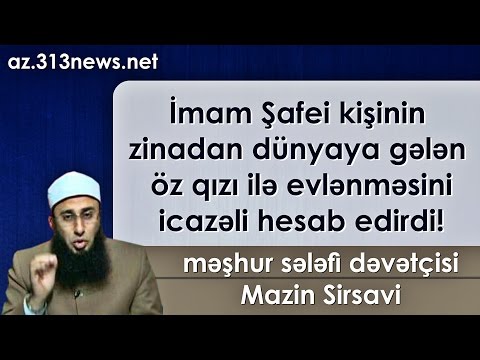 Sələfi dəvətçisi Mazin Sirsavi -  qəribə əhli-sünnə fətvası