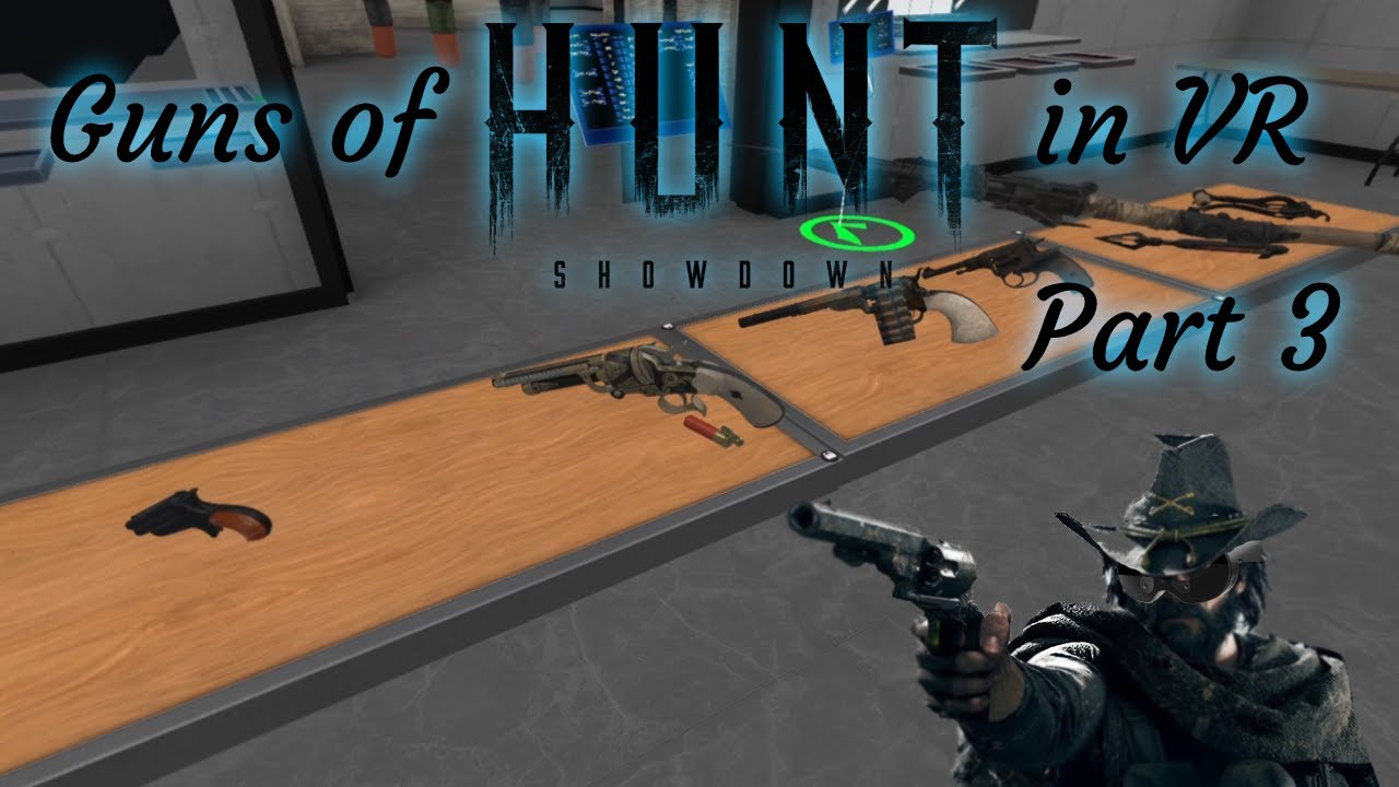 Guns of Hunt Showdown in VR [Part 3] - YouTube