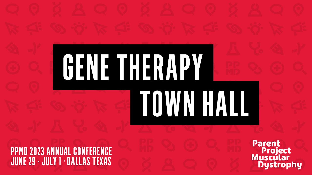 Gene Therapy Town Hall -- PPMD 2023 Annual Conference - YouTube