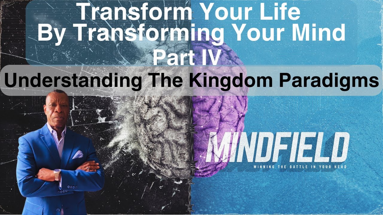 Transform Your Life by Transforming Your Mind (Pt. IV) - Pastor Tommy ...