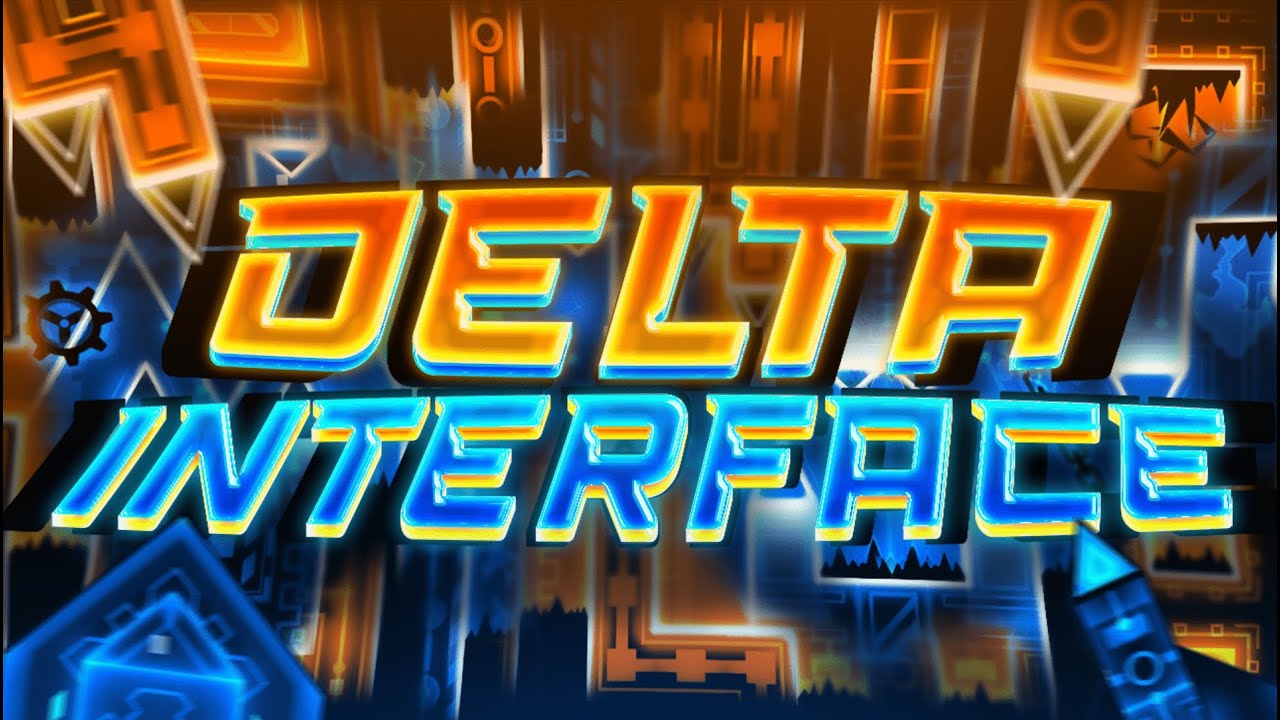 Delta Interface 100% (Extreme Demon) By: Platnuu - YouTube