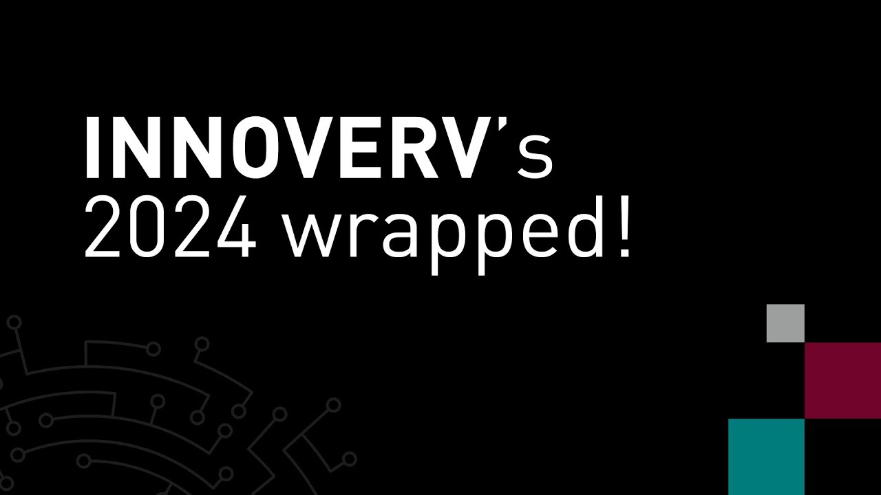 INNOVERV's 2024 Wrapped: A year to remember! - YouTube