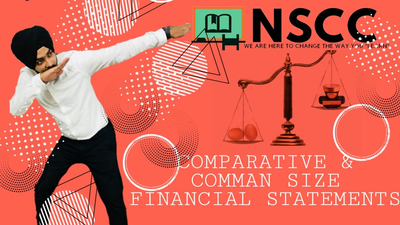 COMPARATIVE & COMMON SIZE VIDEO - 1 | CLASS 12TH | COMPARATIVE BALANCE ...