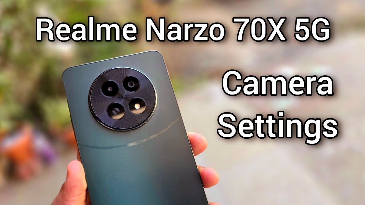 Realme Narzo 70X 5G Camera Video Settings 1080p 30Fps Portrait Mode ...