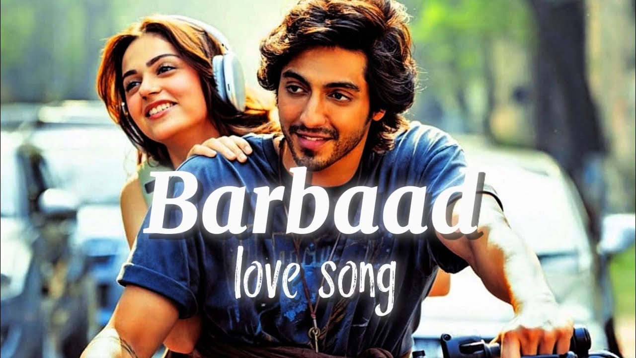 Barbaad Song | Saiyaara | Ahaan Panday, Aneet Padda | The Rish | Jubin ...