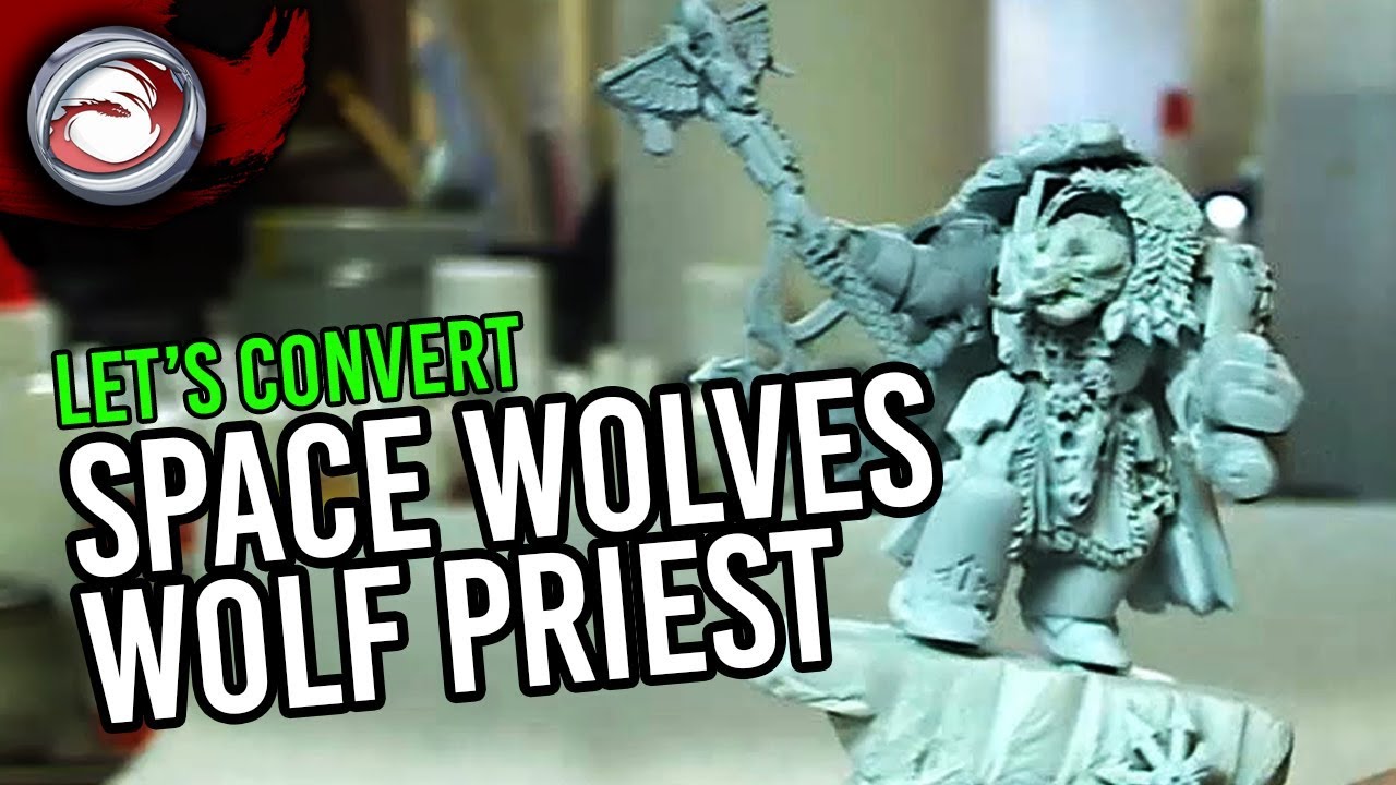How to: Convert a Wolf Priest Terminator! - YouTube