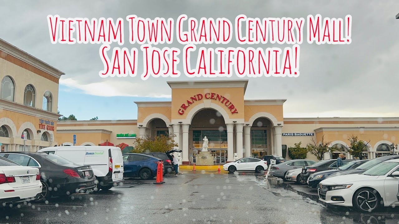 VIETNAM TOWN GRAND CENTURY MALL PARKING LOT TOUR IN SAN JOSE CA! - YouTube