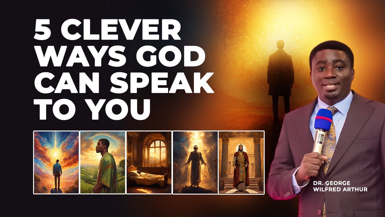 5 Clever Ways God Can Speak To You: Do Not Ignore This! || Dr. George ...