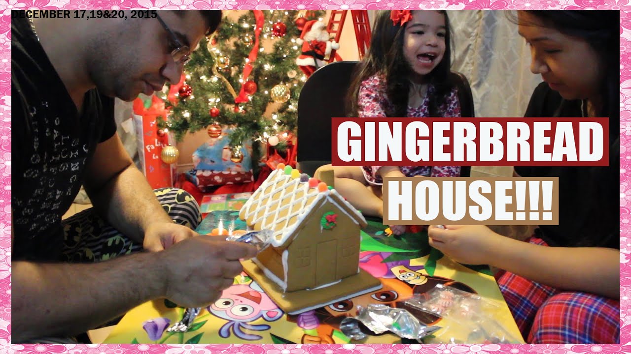 SECRET SANTA PARTY!!! GINGERBREAD HOUSE! | DECEMBER 17, 19&20, 2015 ...