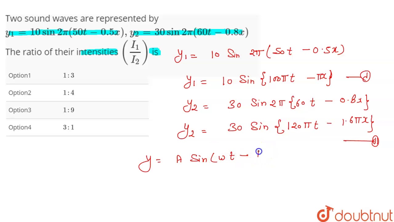 Two Sound Waves Are Represented By `y 1 10 Sin 2pi 50 T 0 5x Y