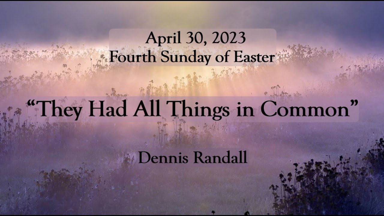 They Had All Things in Common - YouTube