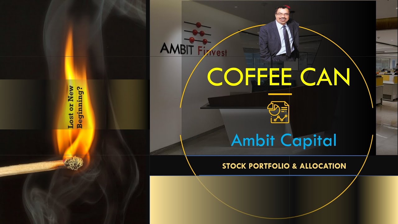 Coffee Can Portfolio | Ambit Capital | Long term Portfolio | Stock and ...