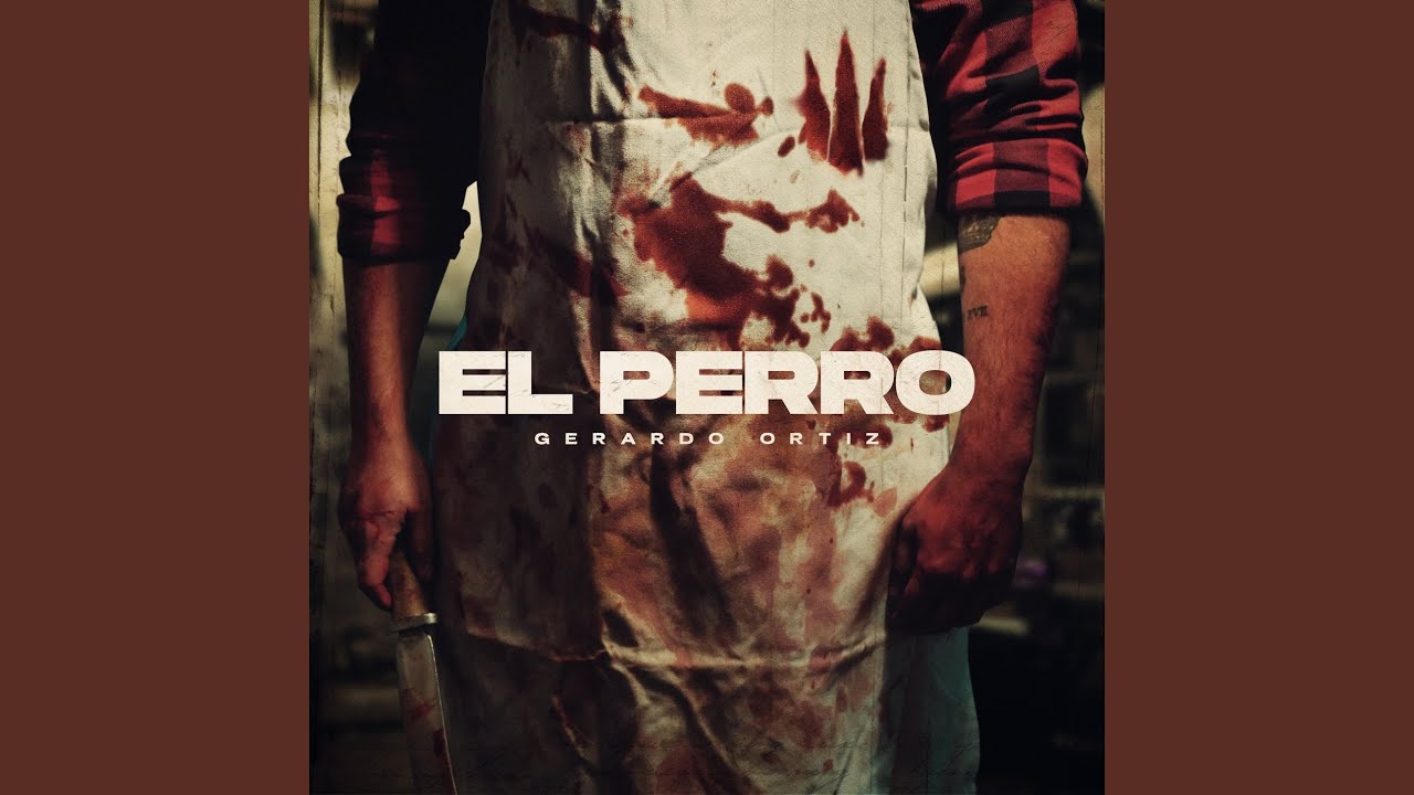 El Perro - YouTube
