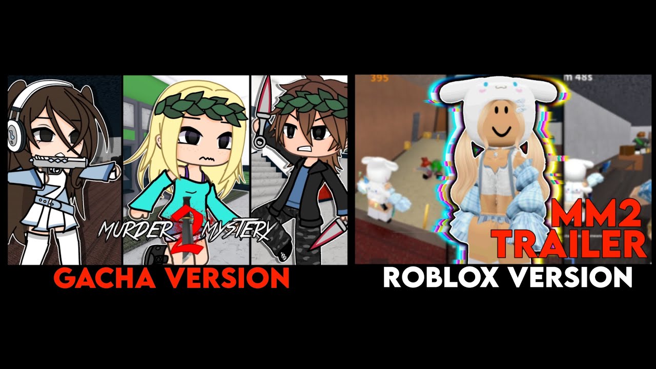 MM2 TRAILER in two different VERSIONS‼️🙃 - YouTube