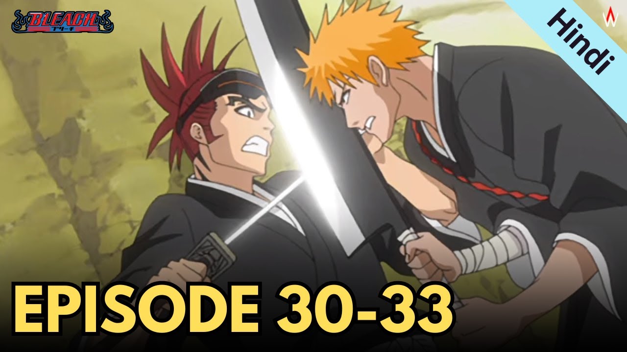 Bleach Episode 30, 31, 32 and 33 Explained in Hindi - YouTube