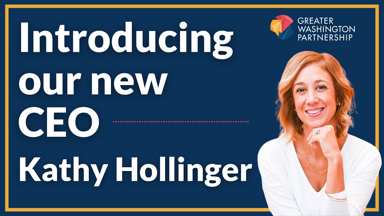Introducing Greater Washington Partnership's New CEO - Kathy Hollinger ...