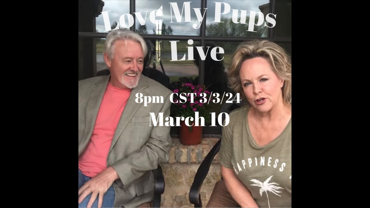 Love My Pups live Sunday 8pm CST - YouTube
