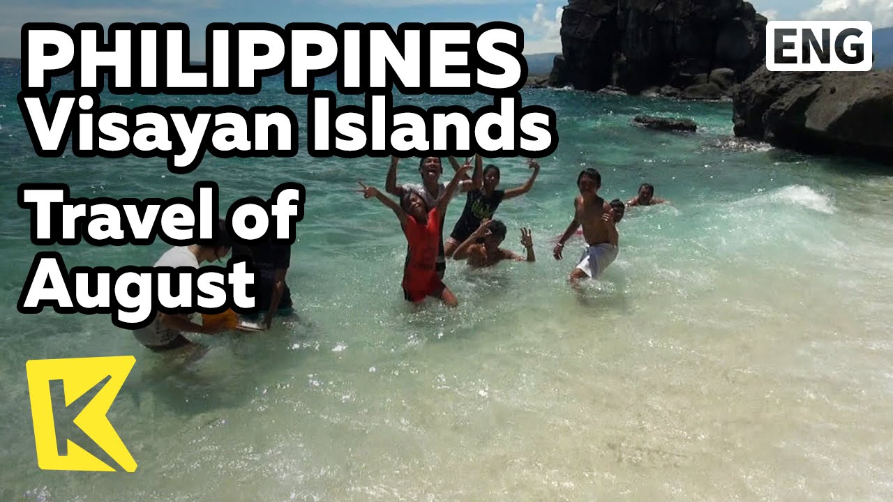 【K】Philippines Travel-Visayan Islands [필리핀 여행-비사야제도]8월의 비사야제도 여행 ...