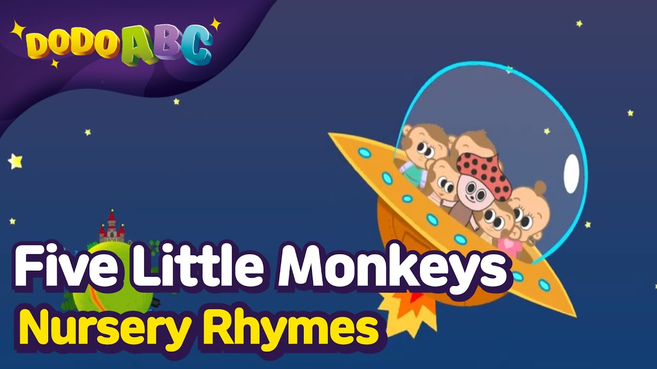 Five Little Monkeys│Nursery Rhymes│Kids Songs│Song & Chant│DODO ABC ...
