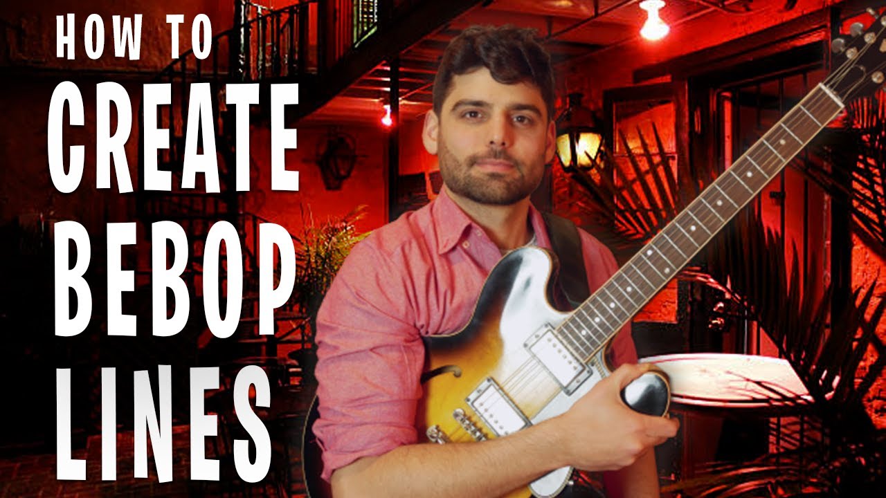 How To Create Bebop Lines on Guitar - YouTube