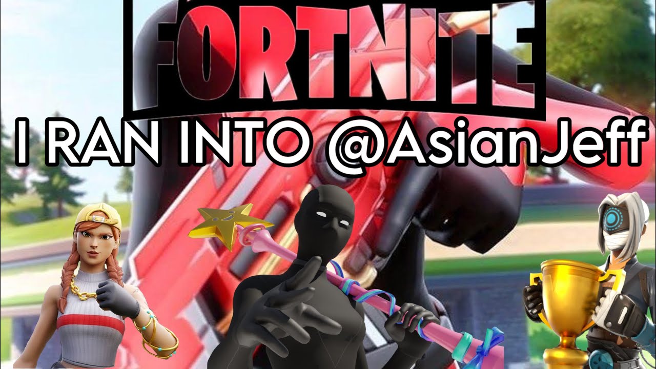 I run into @AsianJeff and Win 1st Match Of Fortnite Season 2 - YouTube