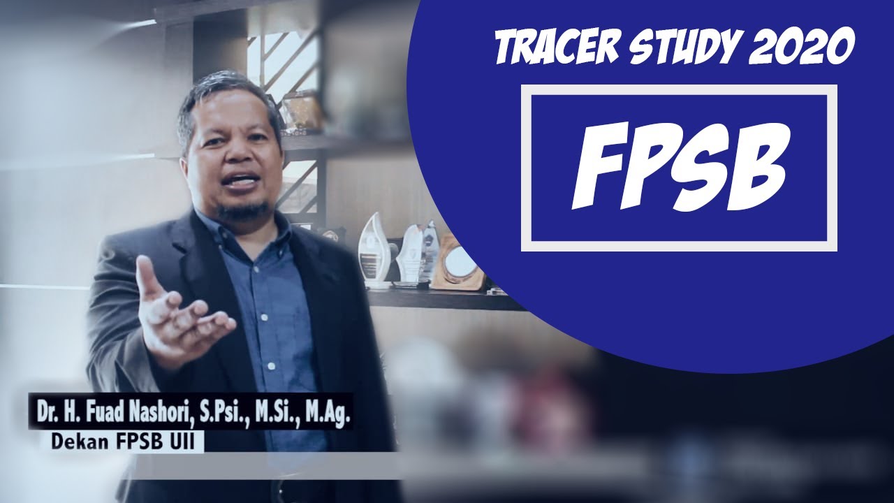 Teaser Tracer Study 2020 - FPSB UII - YouTube