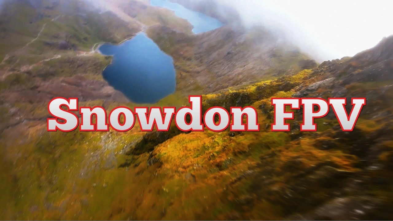 FPV Mountain Surfing / Snowdon Drone Footage / GEPRC / Radiomaster ...