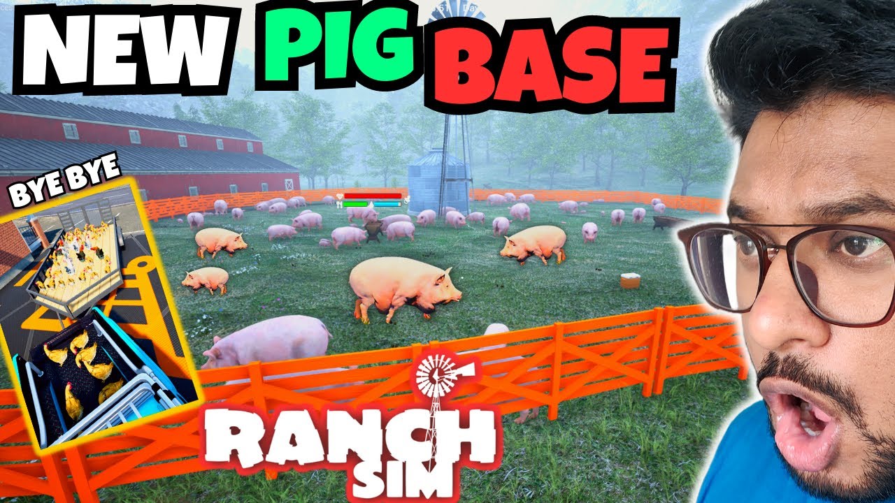 NEW BASE FOR MY PIG !! SELLING ALL CHICKEN FOR THIS?? RANCH SIMULATOR ...