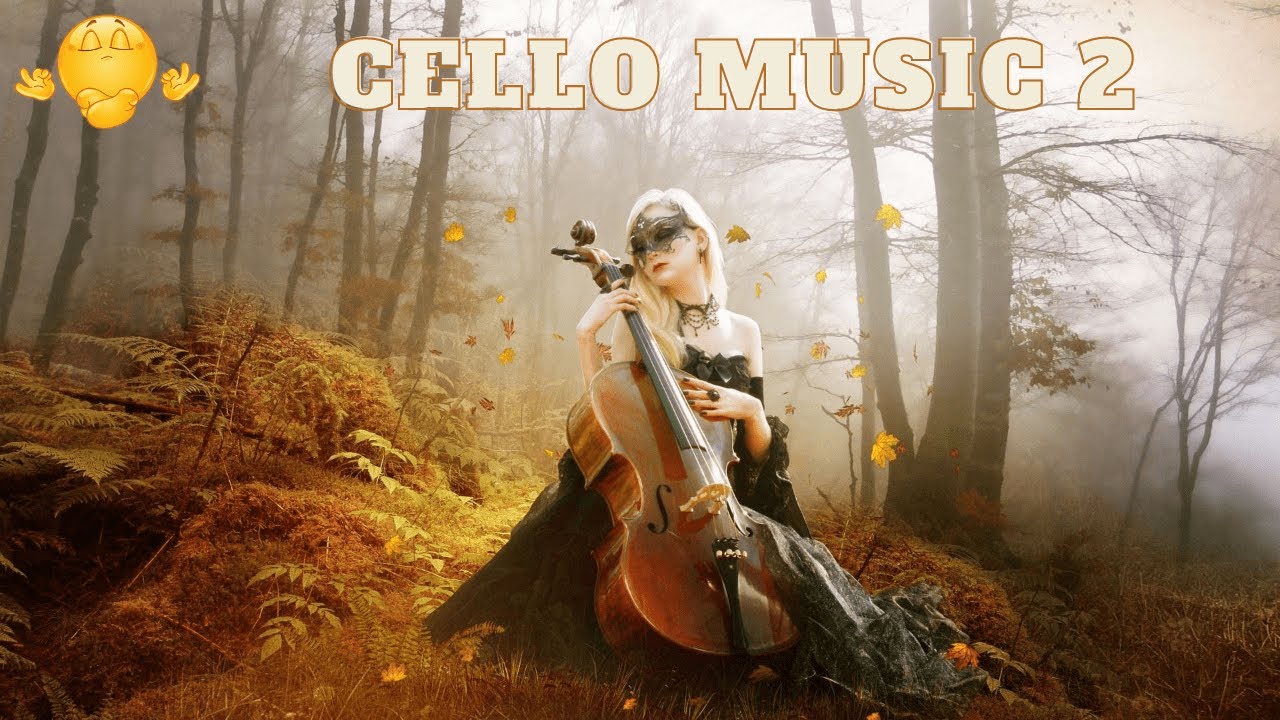 Cello Music 2 - Classical Music Cello/Piano for Reading and Reflection ...