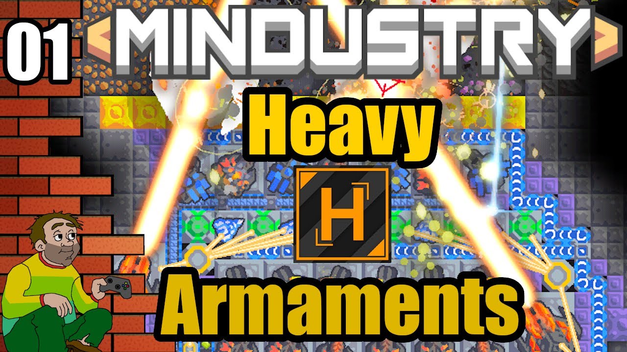 Mindustry - Heavy Armaments Mod: We're Bringing Out The Big Guns! - Let ...
