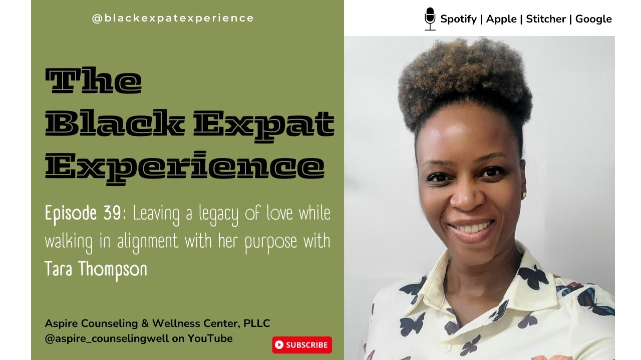 Episode 39: Leaving a legacy of love while walking in alignment with my ...