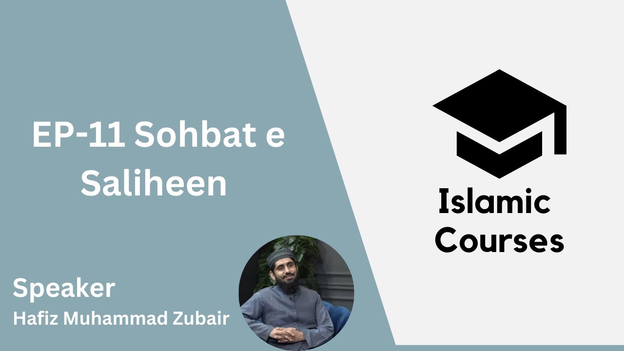 EP 11 Sohbat e Saliheen 2-5-2020 - YouTube