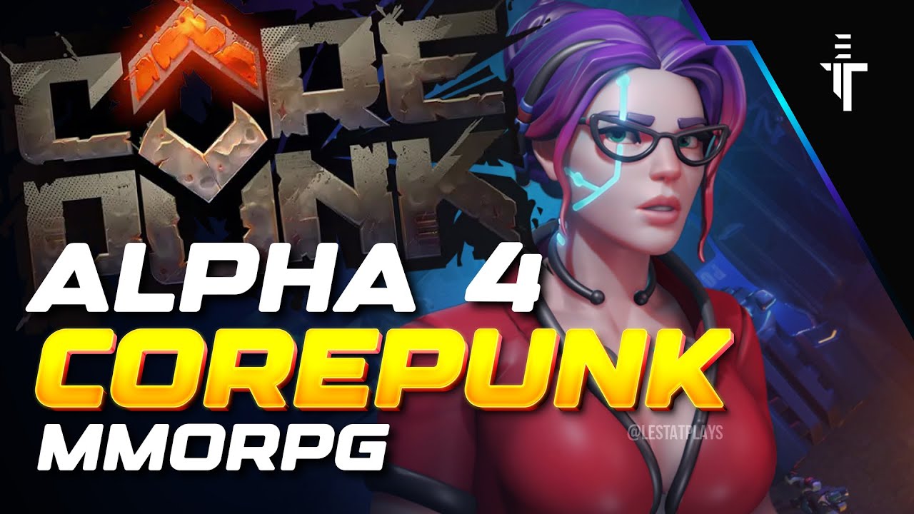 COREPUNK MMORPG - GAMEPLAY AO VIVO ALPHA 4 - YouTube