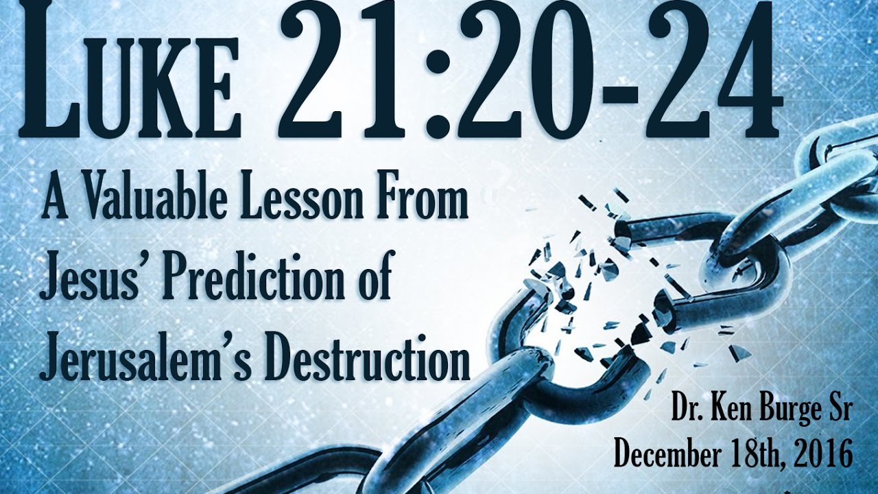 A Valuable Lesson From Jesus’ Prediction of Jerusalem’s Destruction ...