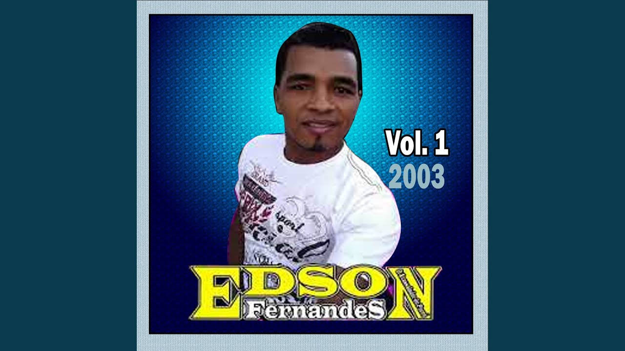 Meu amor - EDSON FERNANDES - YouTube