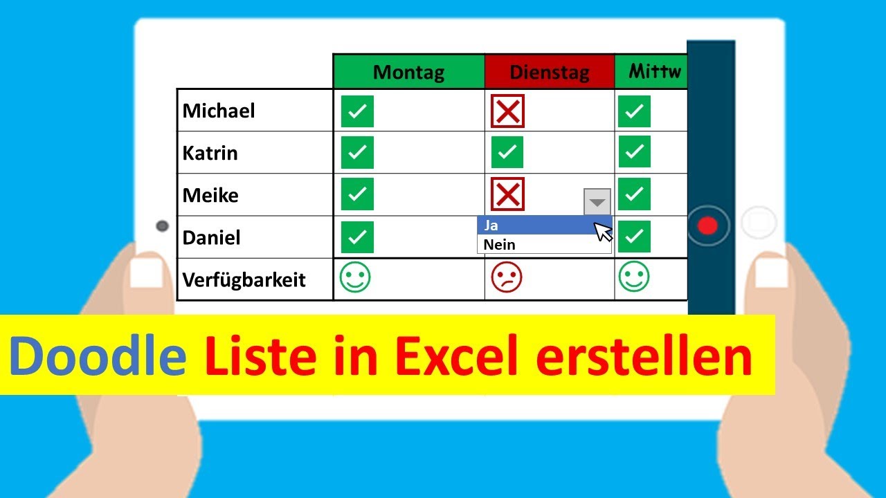 DOODLE Liste in Excel erstellen mithilfe von BEDINGTER FORMATIERUNG ...