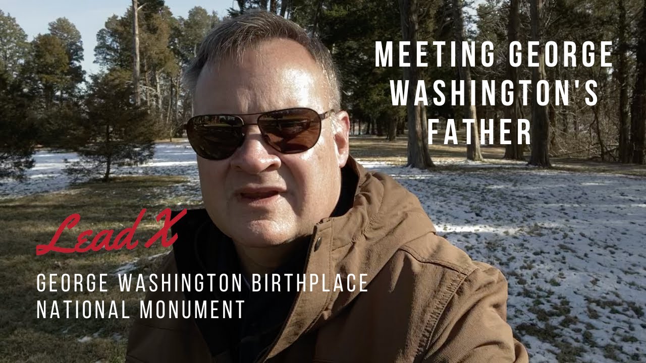 Meeting George Washington's Father - Augustine Washington - YouTube