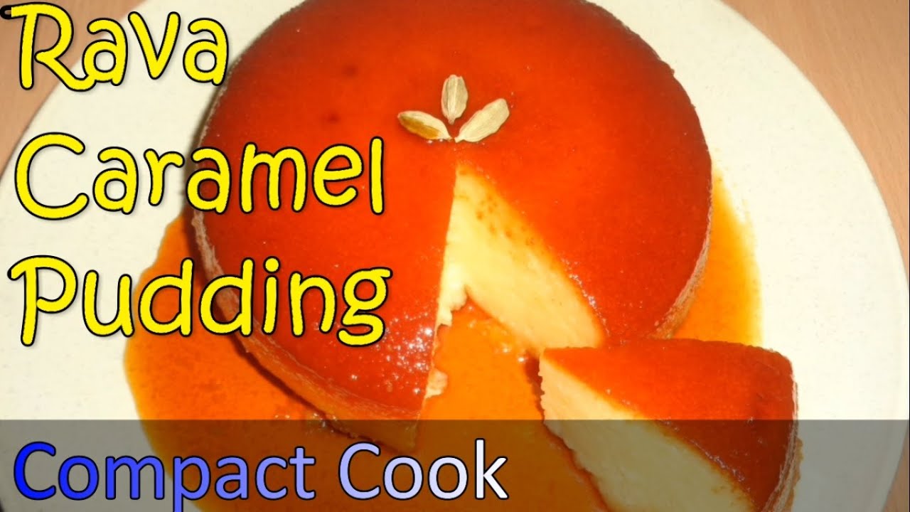 Rava Caramel Pudding Recipe in Tamil | ரவா புட்டிங் | Rava Pudding ...