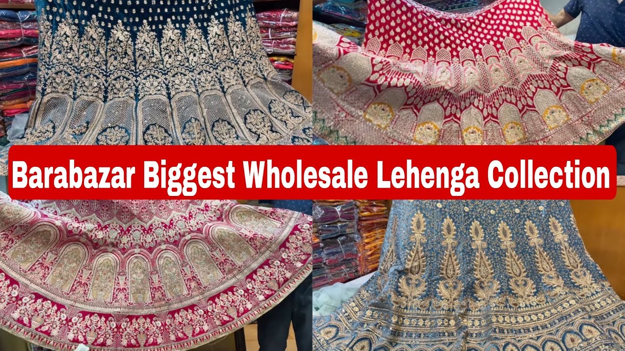 Barabazar Biggest Wholesaler || Barabazar Lehenga Collection - YouTube