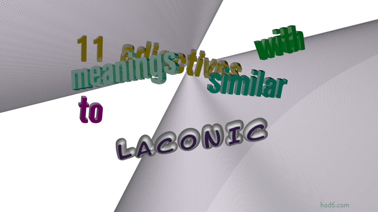 laconic - 14 adjectives which mean laconic (sentence examples) - YouTube