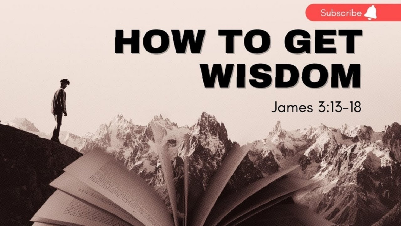 HOW TO GET WISDOM FROM GOD - YouTube