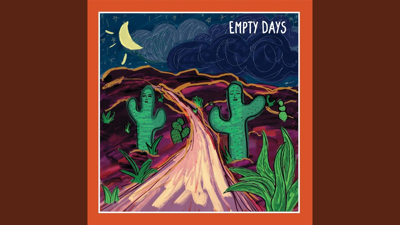 Empty Days - YouTube