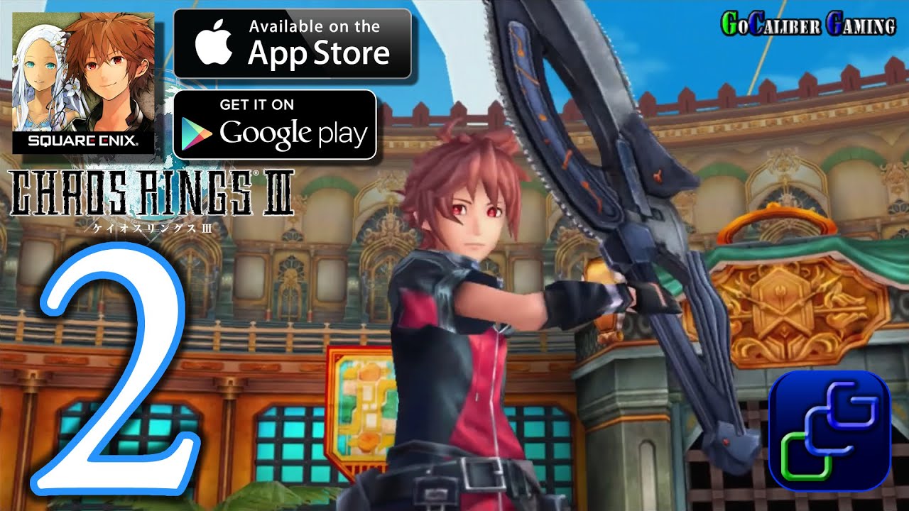 Chaos Rings 3 Android iOS Walkthrough - Part 2 - - YouTube