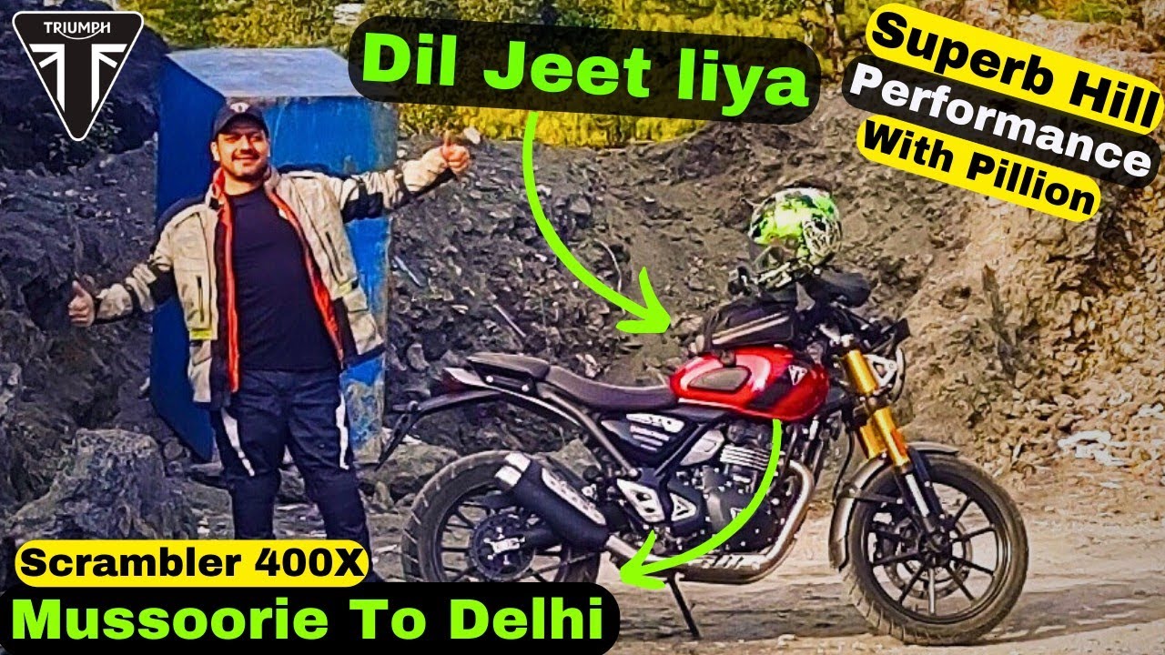 Triumph Scrambler 400X // Mussoorie To Delhi - YouTube