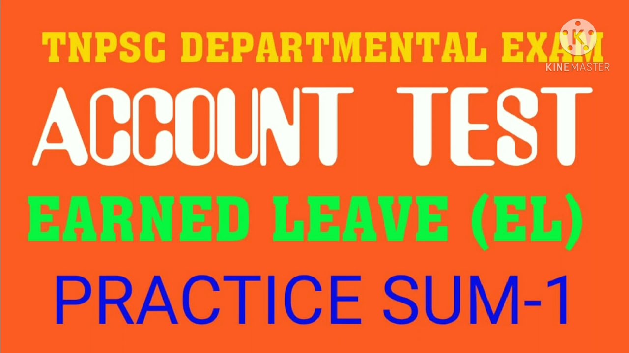 EARNED LEAVE(EL) CALCULATION/ஈட்டிய விடுப்பு/practice sum-1/DEPARTMENT ...